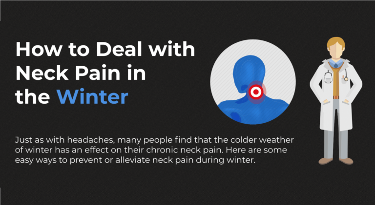 How to Deal with Neck Pain in the Winter [Infographic]